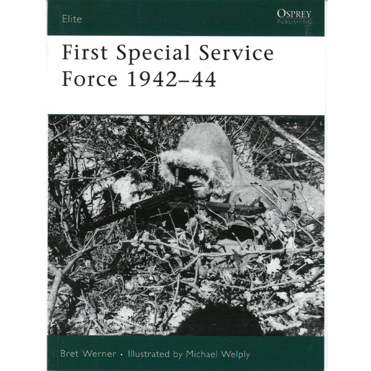 The First Special Service Force 1942 – 44
